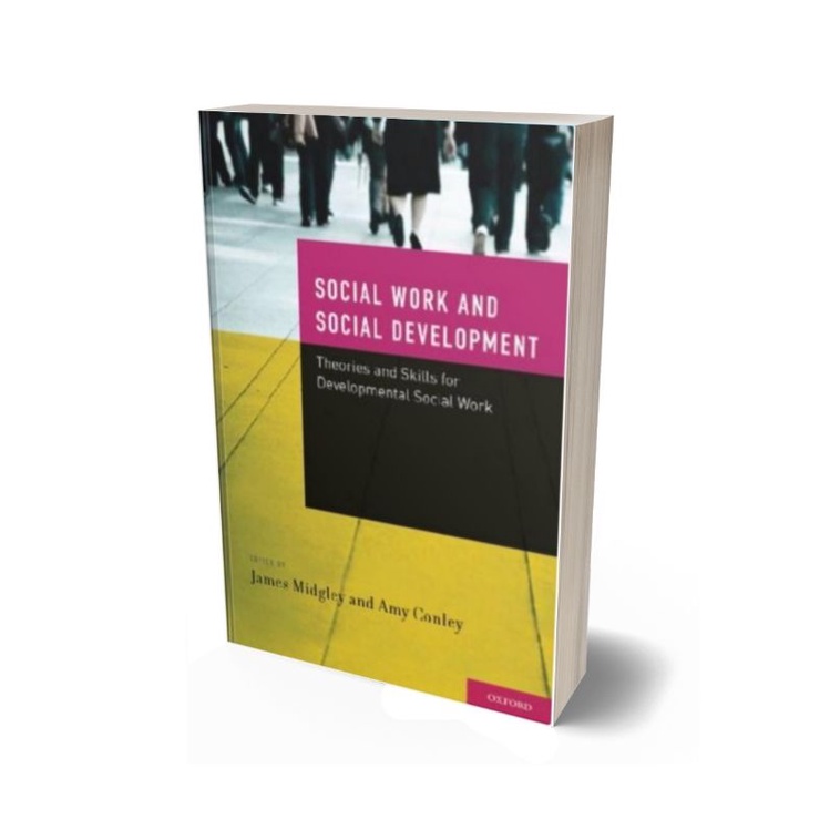 Jual Social Work and Social Development: Theories and Skills for ...
