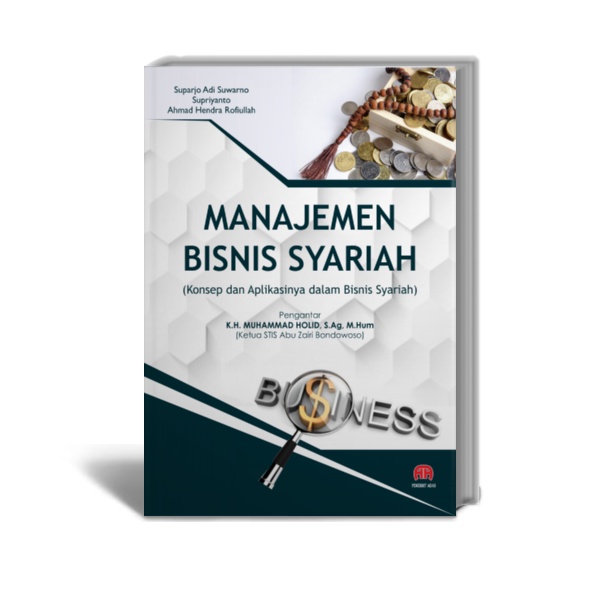 Jual Manajemen Bisnis Syariah (Konsep dan Aplikasinya dalam Bisnis ...