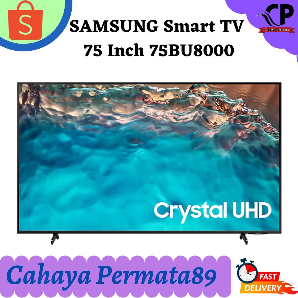 Jual SAMSUNG 75BU8000 Smart TV 75 Inch Crystal UHD 4K BU8000 UA75BU8000KXXD | Shopee Indonesia