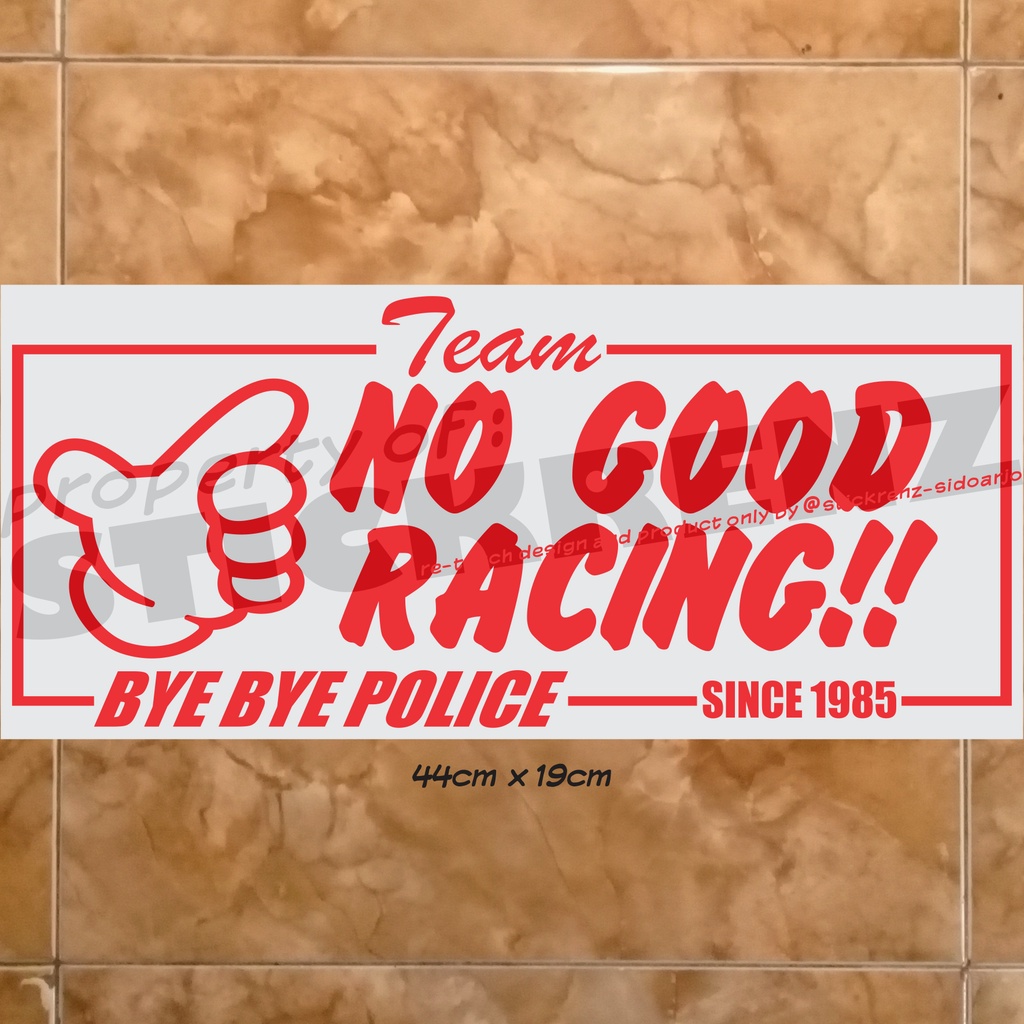 Jual Cutting Sticker Mobil Stiker JDM No Good Racing 02 Custom | Shopee ...