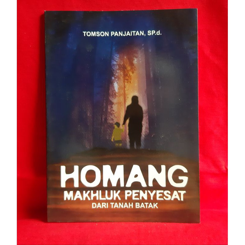 Jual HOMANG makluk penyesat dari tanah Batak (Menggunakan book paper ...