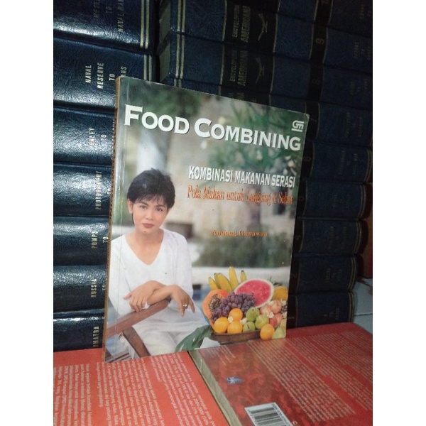 Jual ORIGINAL BUKU FOOD COMBINING KOMBINASI MAKANAN SERASI - ANDANG ...