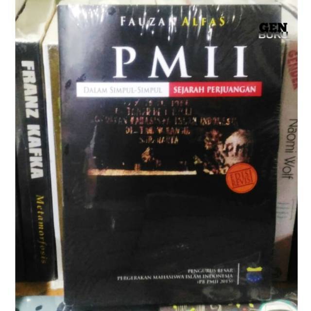 Jual Buku PMII dalam simpul simpul sejarah perjuangan by Fauzan Alfas ...