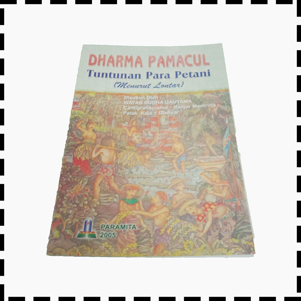 Jual Buku Darma Dharma Pamacul Pemacul Tuntunan Petani Menurut Lontar Agama Hindu Wayan Budha ...