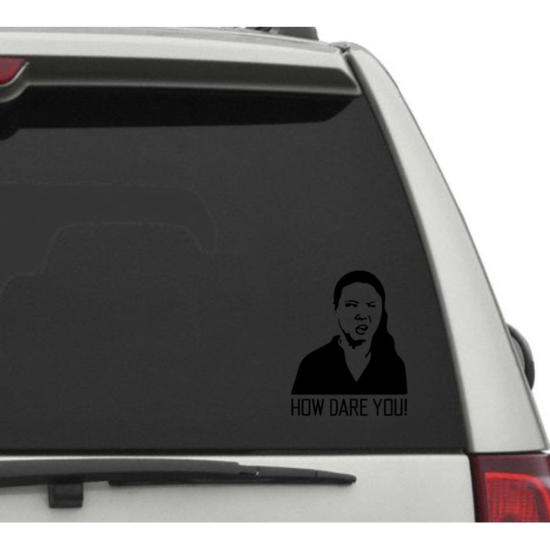 Jual Stiker Mobil How Dare You Meme Car Sticker | Shopee Indonesia
