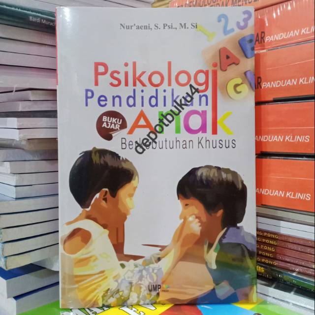 Jual Buku Original: Buku Ajar Psikologi Pendidikan Anak Berkebutuhan ... Jual Buku Original: Buku Ajar Psikologi Pendidikan Anak Berkebutuhan ...