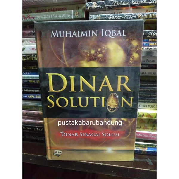 Jual [Original] Buku Dinar Solution Dinar Sebagai Solusi Strategis Lengkap by Muhaimin Iqbal ...