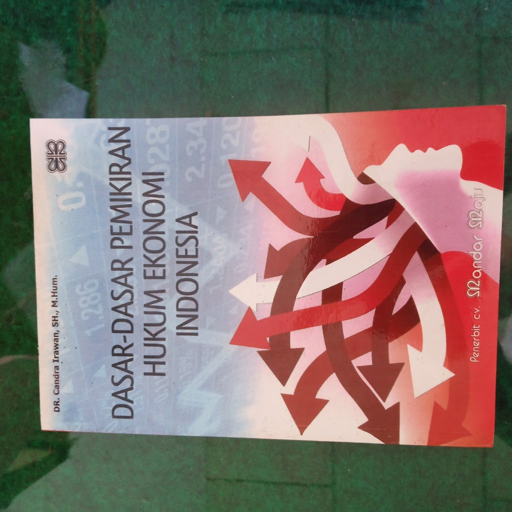 Jual Dasar-dasar Pemikiran Hukum Ekonomi Indonesia | Shopee Indonesia