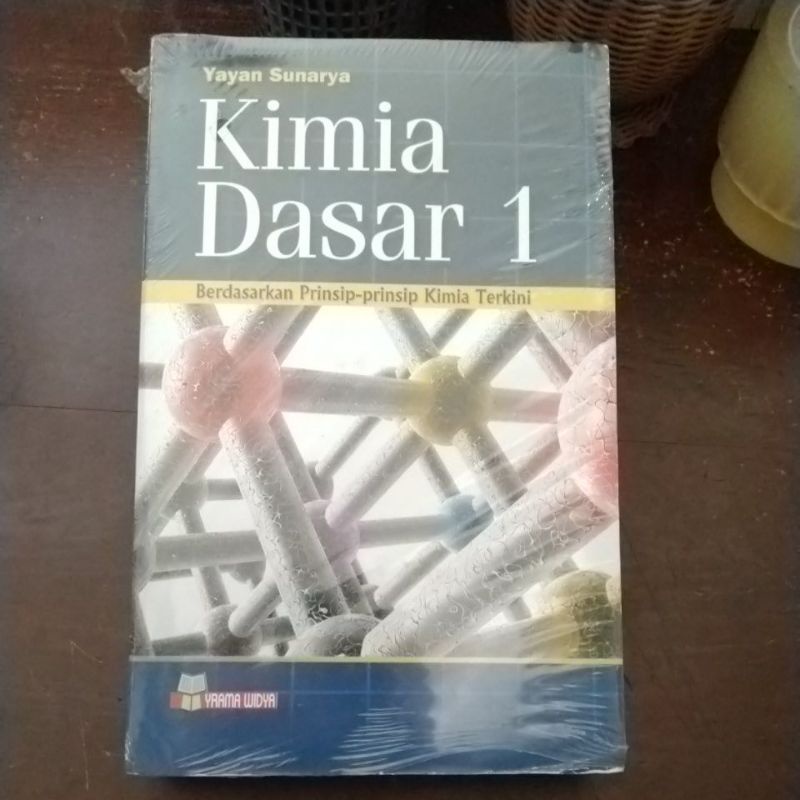 Jual Kimia Dasar 1 & 2 berdasarkan prinsip-prinsip kimia terkini Yayan Sunarya | Shopee Indonesia