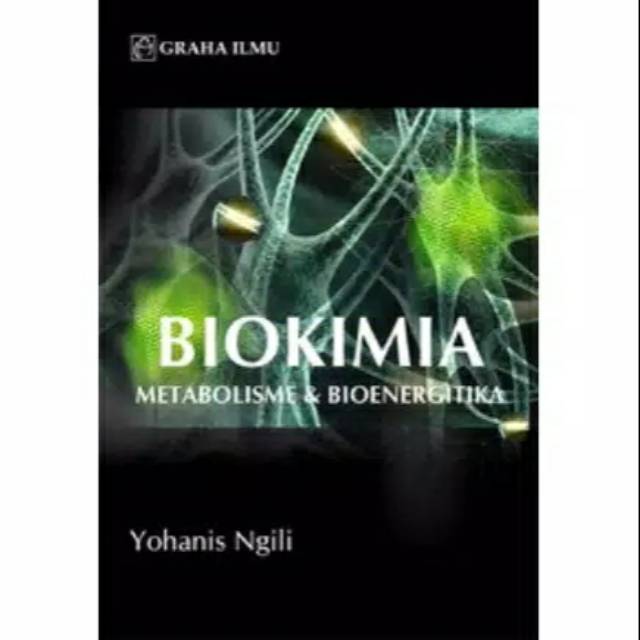 Jual BUKU BIOKIMIA METABOLISME & BIOENERGITIKA | Shopee Indonesia