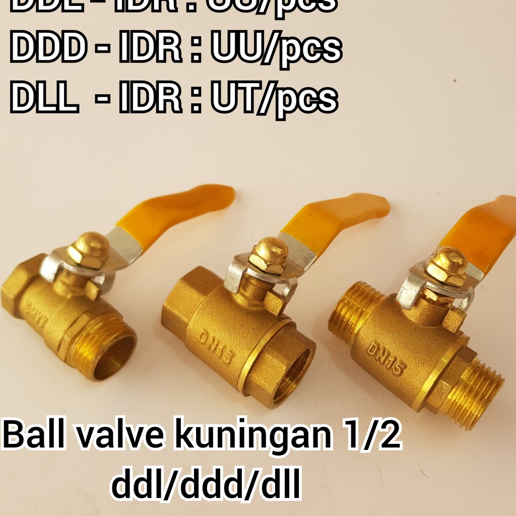 Jual Ball Valve Kuningan 1/2" Drat Dalam Luar, Drat Dalam Dalam, Drat Luar Luar/ Stop Keran ...