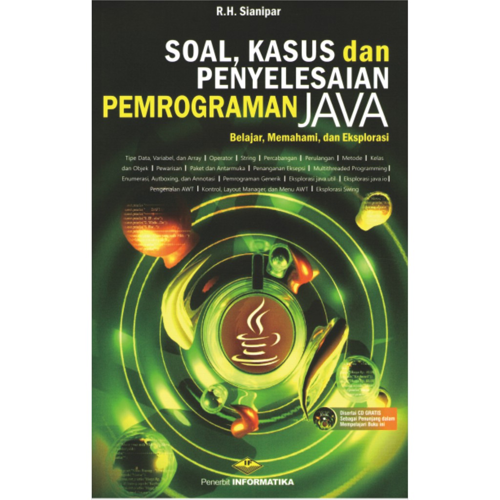 Jual BUKU SOAL, KASUS DAN PENYELESAIAN PEMROGRAMAN JAVA + CD - R.H ...