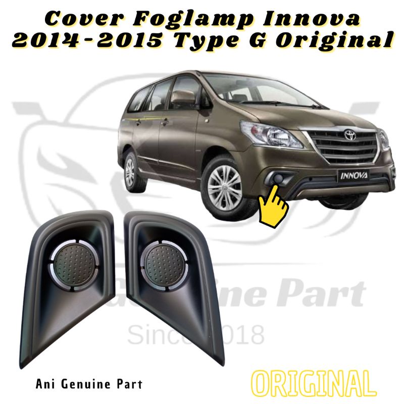 Jual Cover Fog Lamp Foglamp Innova 2014-2015 Type G Original | Shopee ...