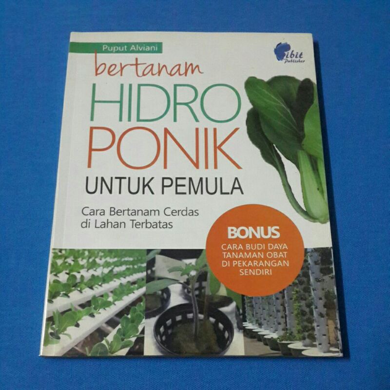Jual Bertanam HIDROPONIK UNTUK PEMULA: Cara Bertanam Cerdas di Lahan Terbatas | Shopee Indonesia