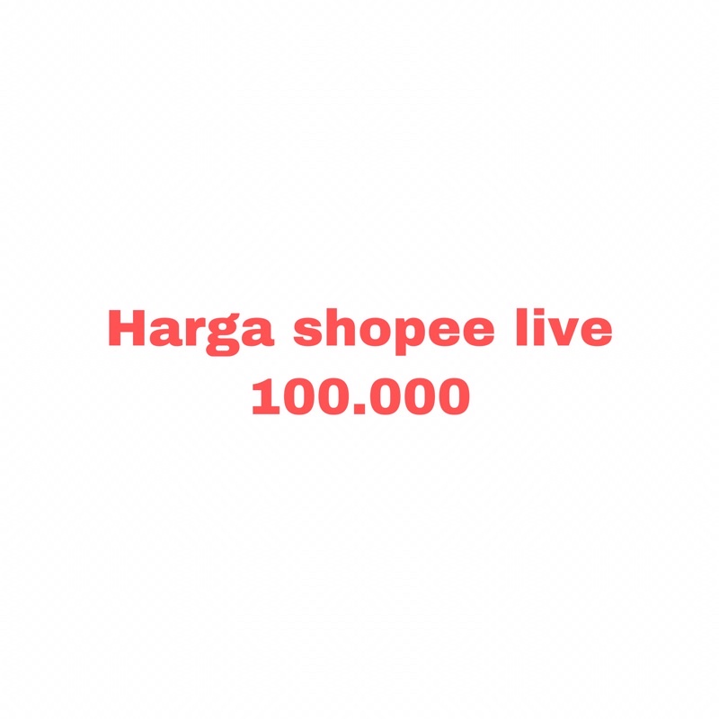 Jual harga shopee live | Shopee Indonesia