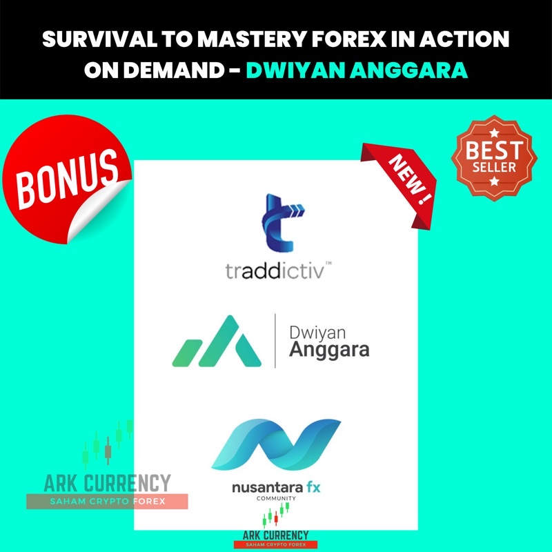 Jual SURVIVAL TO MASTERY FOREX IN ACTION ON DEMAND - DWIYAN ANGGARA ...