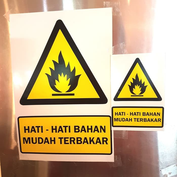 Jual SIGN LABEL STICKER K3 SAFETY BAHAN MUDAH TERBAKAR 10X15CM | Shopee ...