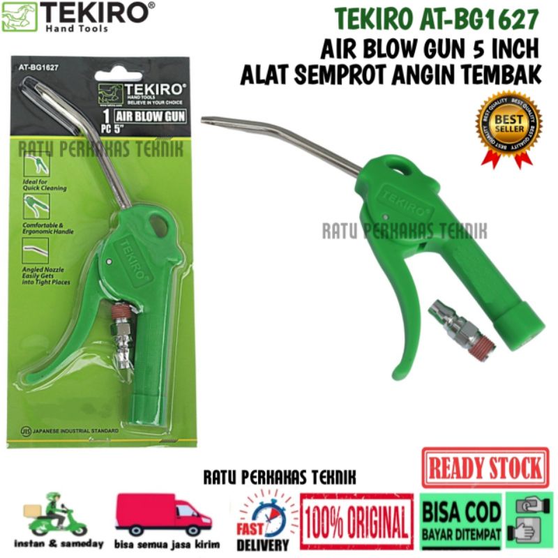 Jual KEPALA SEMPROTAN ANGIN 5 INCH TEKIRO AIR BLOW GUN AT-BG1627 ALAT ...