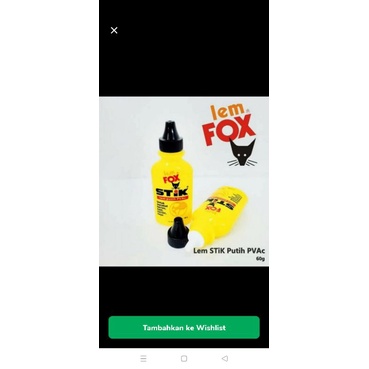 Jual Lem fox kuning pvac 60 gr lem kertas lem fox | Shopee Indonesia