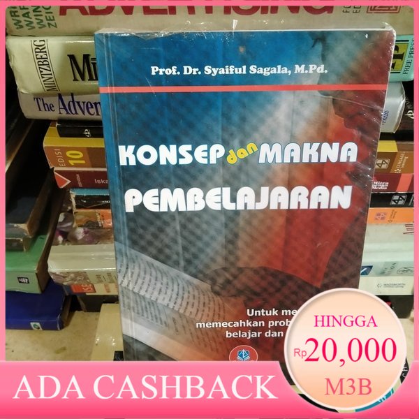 Jual ORIGINAL KONSEP DAN MAKNA PEMBELAJARAN UNTUK MEMBANTU MEMECAHKAN ...