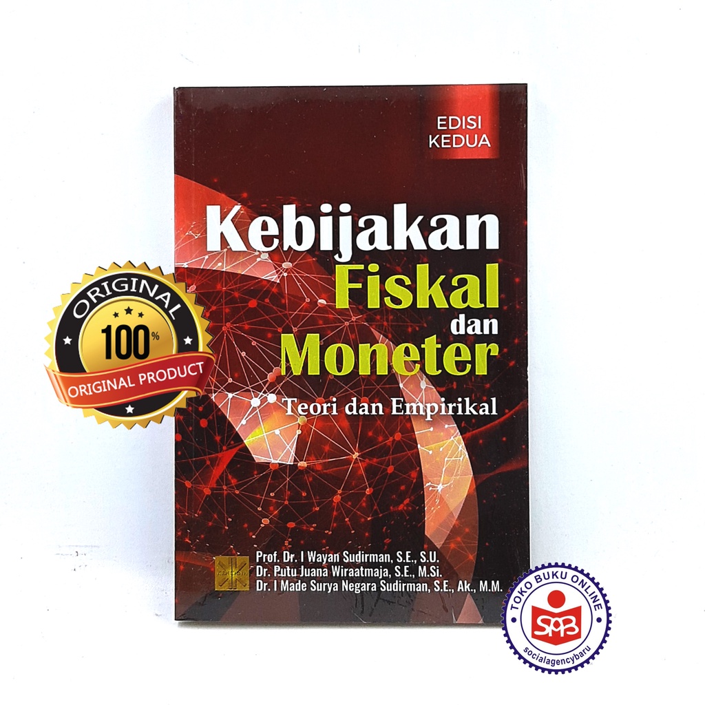 Jual Kebijakan Fiskal dan Moneter Teori dan Empirikal - I Wayan ...