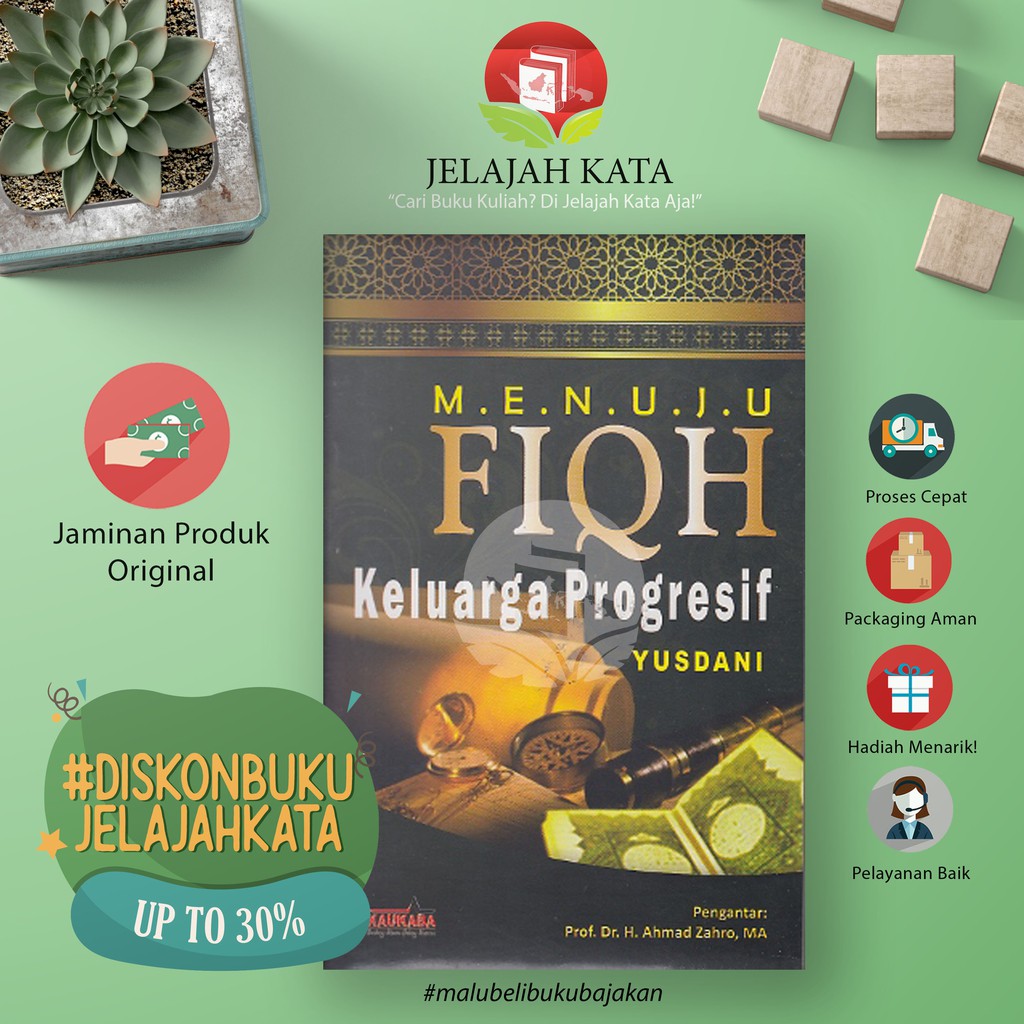 Jual Buku MENUJU FIQIH KELUARGA PROGRESIF - YUSDANI - KAUKABA | Shopee ...
