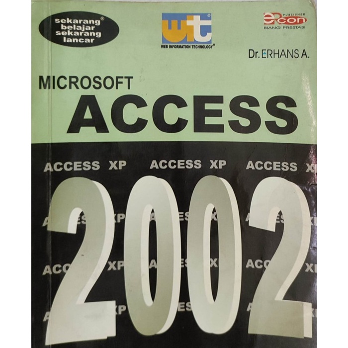 Jual Microsoft Access 2002 (buku bekas) | Shopee Indonesia