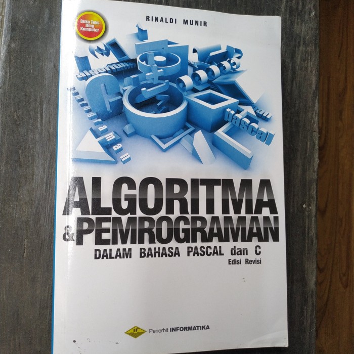 Jual BUKU ALGORITMA DAN PEMROGRAMAN RINALDI MUNIR | Shopee Indonesia