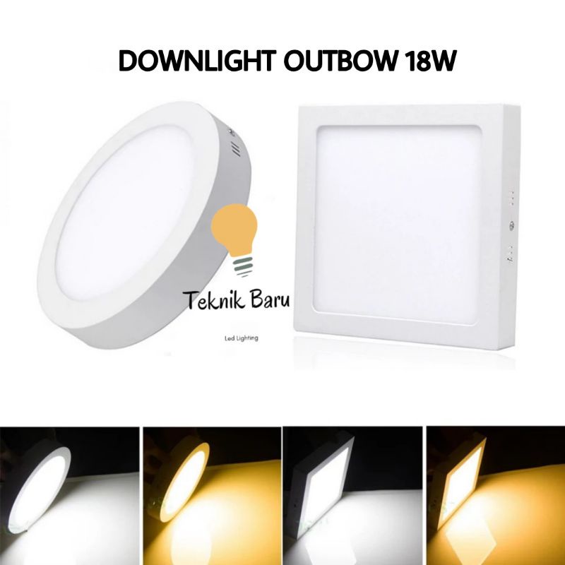 Jual Lampu Downlight LED 18 Watt Kotak Bulat Outbow OB Panel 18w 18watt ...