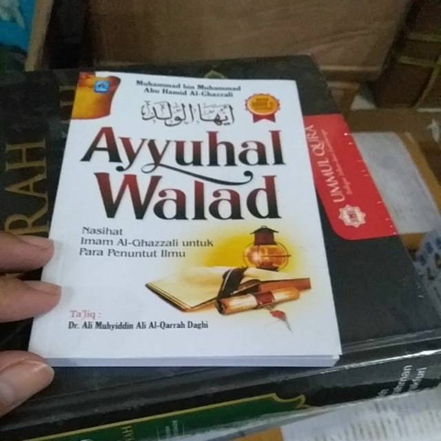 Jual Ayyuhal walad nasihat imam ghazali untuk penuntut ilmu | Shopee ...