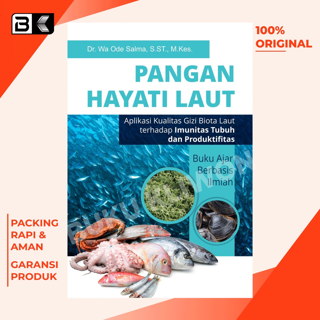 Jual Buku Pangan Hayati Laut (Aplikasi Kualitas Gizi Biota Laut ...