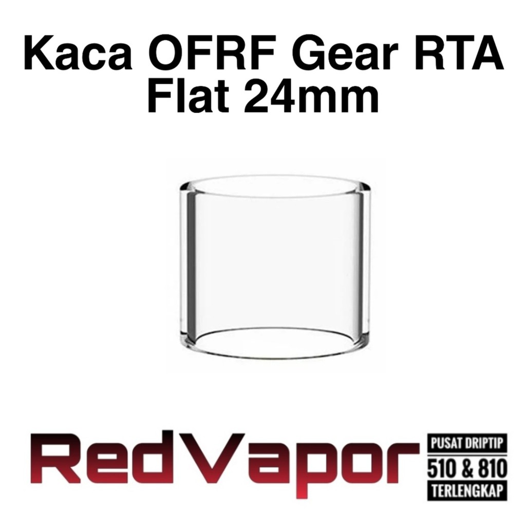 Jual Kaca OFRF Gear RTA 24mm Flat Replacement Glass Tank Tube | KC0019 ...