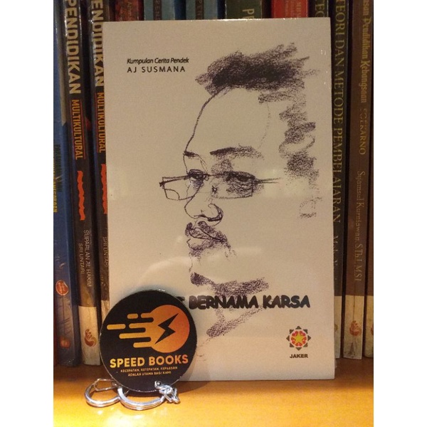 Jual AJ SUSMANA - LELAKI BERNAMA KARSA Kumpulan Cerita Pendek | Shopee Indonesia