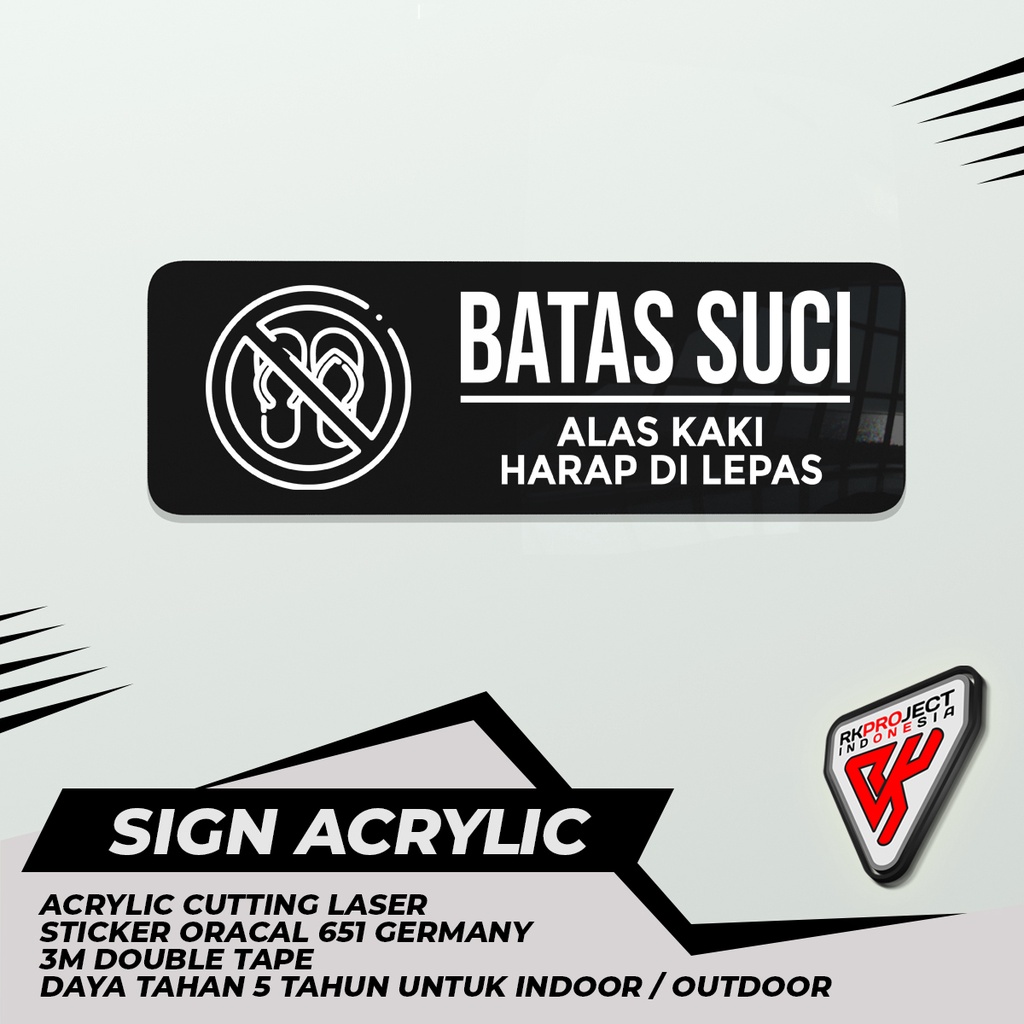 Jual SIGN BOARD AKRILIK BATAS SUCI | Shopee Indonesia