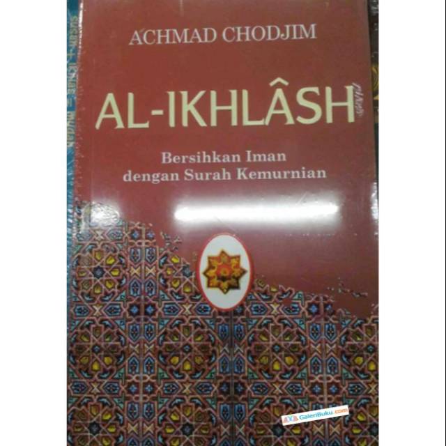 Jual Al Ikhlash Bersihkan Iman dengan Surah Kemurnian | Shopee Indonesia
