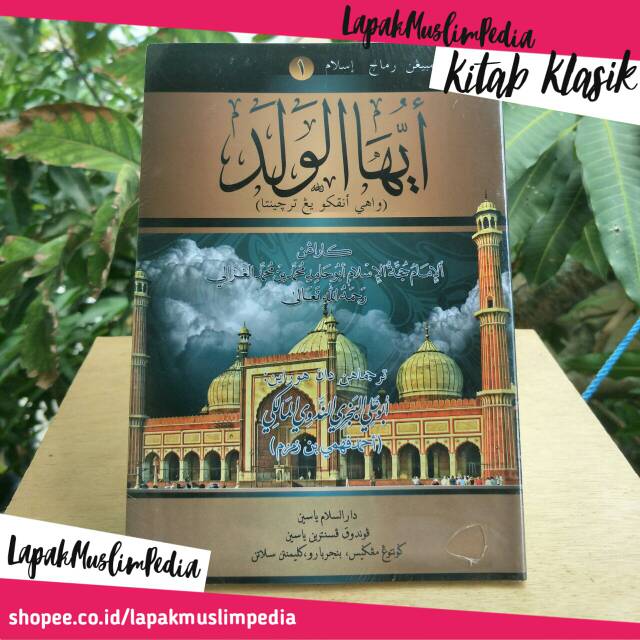 Jual Ayyuhal Walad Bahasa Arab Melayu Imam Al Ghazali | Shopee Indonesia