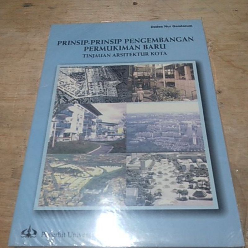Jual prinsip-prinsip pengembangan pemukiman baru tinjauan arsitektur ...
