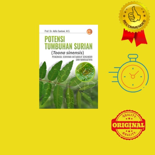 Jual Buku Potensi Tumbuhan Surian (Toona Sinensis) Penghasil Senyawa ...