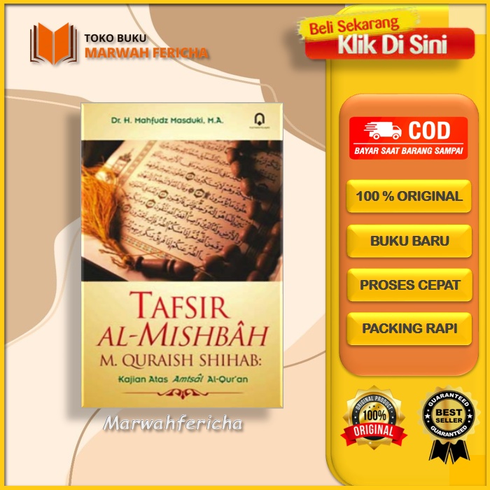 Jual Tafsir Al Misbah M Quraish Shihab Kajian atas Amtsal AlQuran | Shopee Indonesia