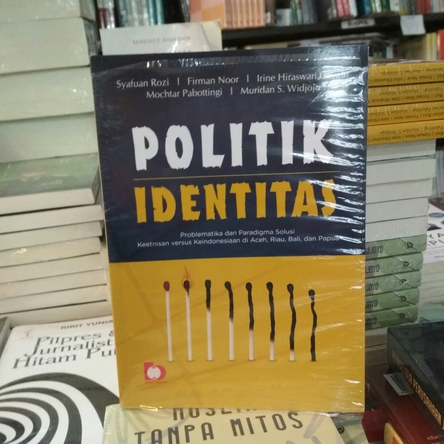 Jual Buku Politik Identitas Problematika dan Paradigma, Solusi ...