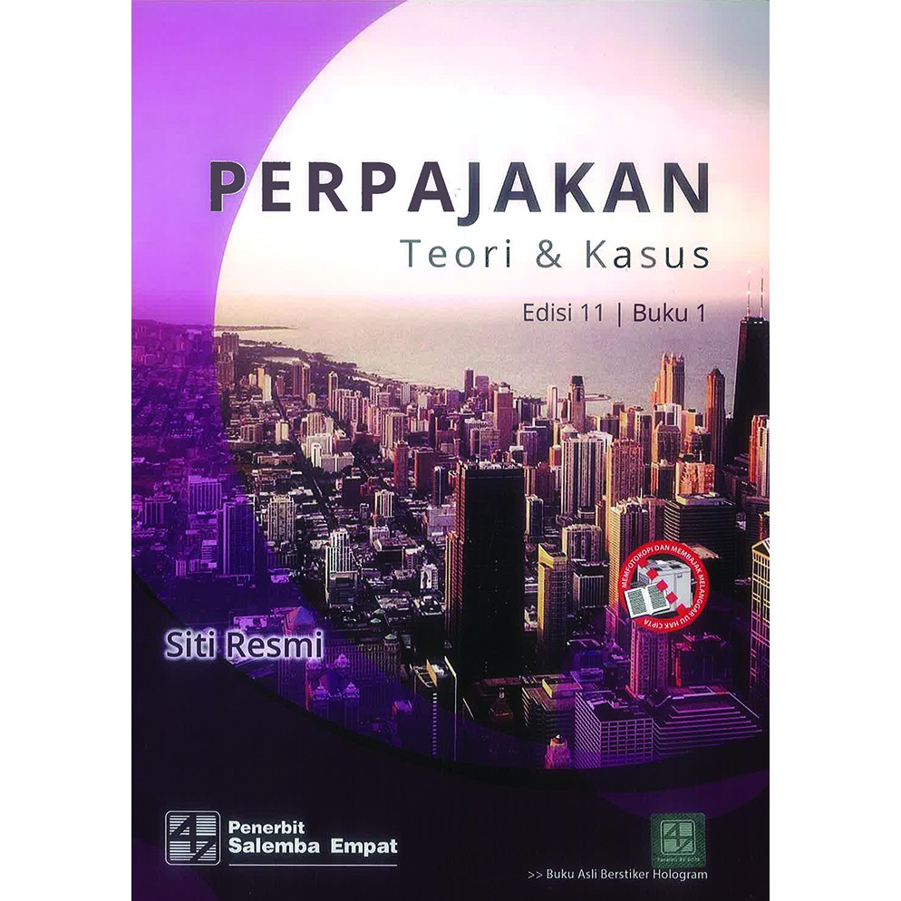 Jual Perpajakan: Teori dan Kasus Edisi 11 Buku 1/Siti Resmi | Shopee Indonesia