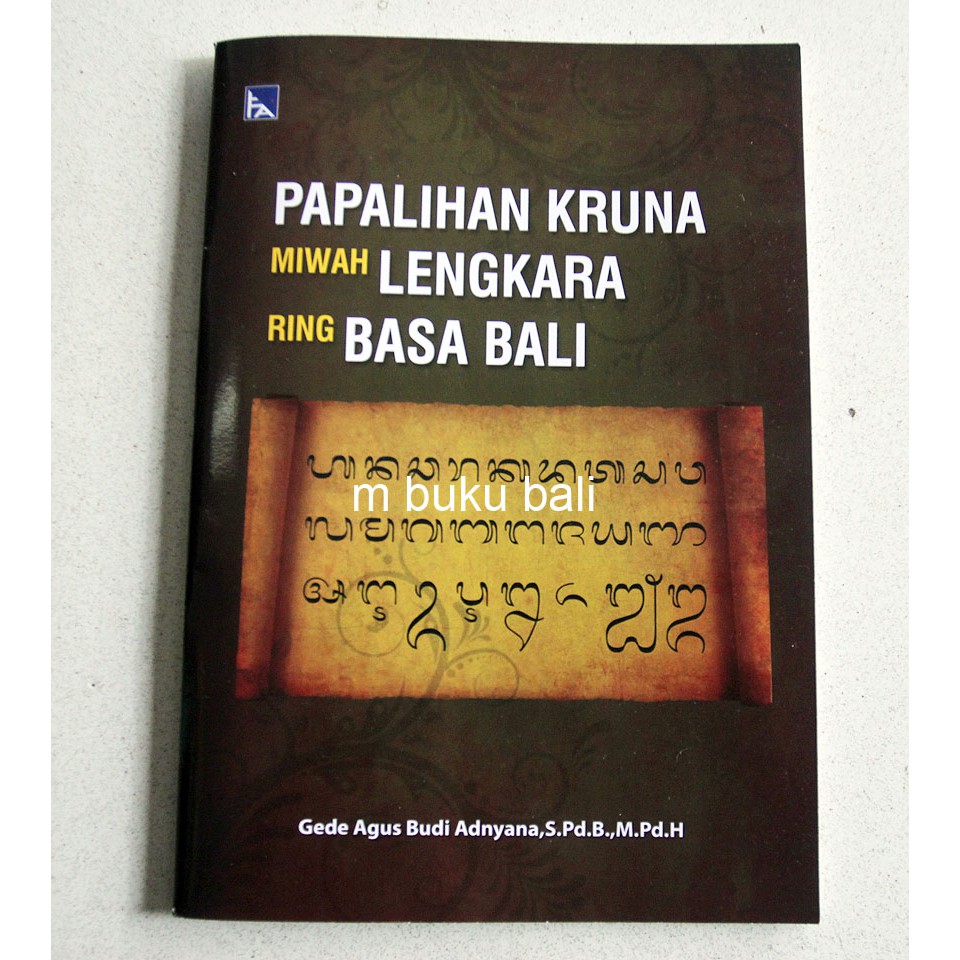 Jual Papalihan Kruna Miwah Lengkara Ring Basa Bali | Shopee Indonesia