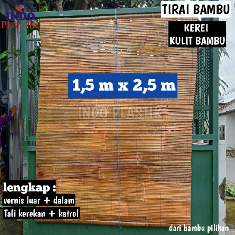 Jual TIRAI KEREI KULIT BAMBU 1,5M x 2,5M VERNIS KATROL KEREY KREY KRE KREI | Shopee Indonesia