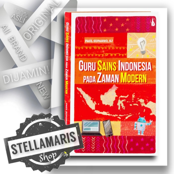 Jual Guru Sains Indonesia pada Zaman Modern - Paul Suparno SJ Diskon | Shopee Indonesia