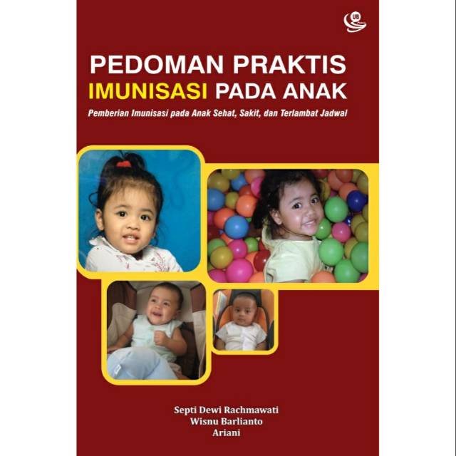 Jual Buku Ori Pedoman Praktis Imunisasi Pada Anak Shopee Indonesia