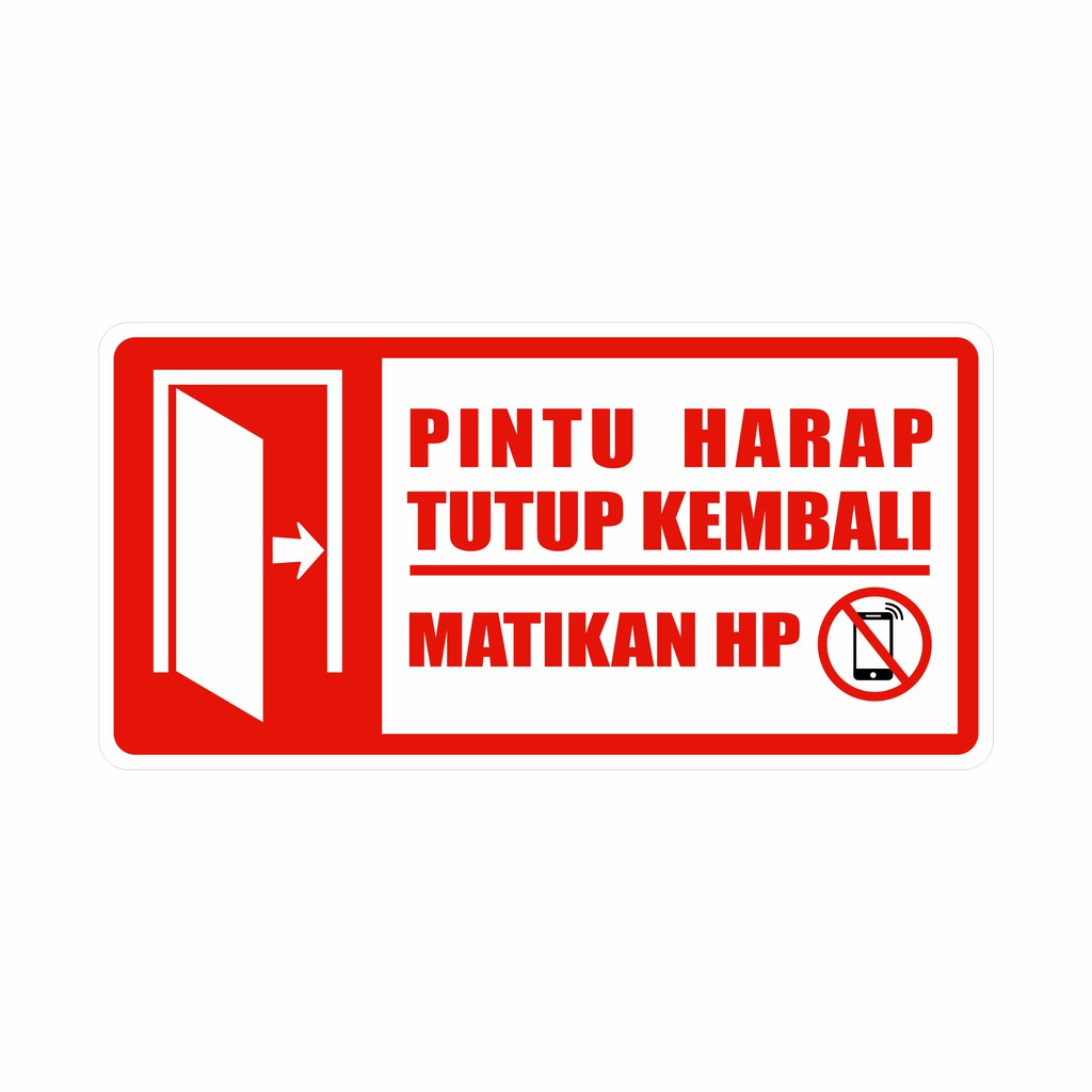 Jual Rambu Sign Pintu Harap Tutup Kembali | Shopee Indonesia