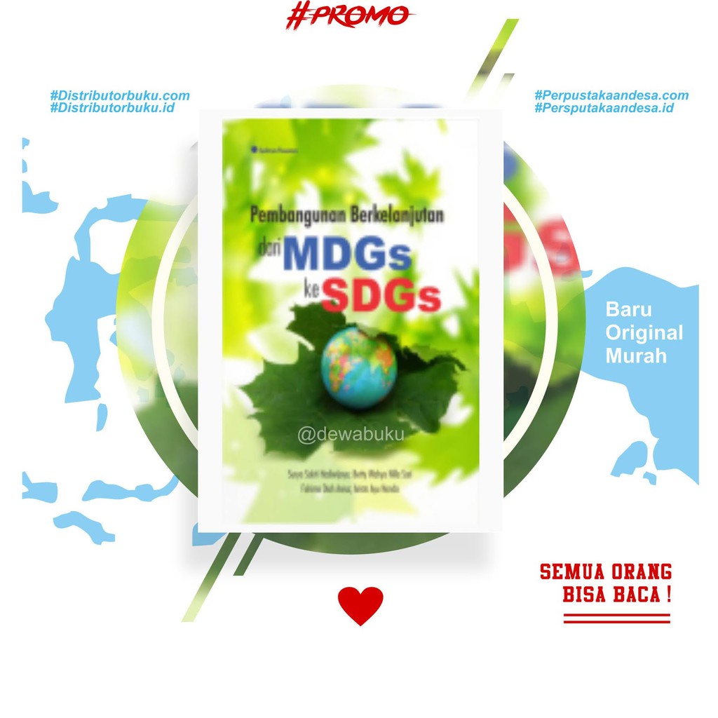 Jual Pembangunan Berkelanjutan dari MDGs ke SDGs | Shopee Indonesia