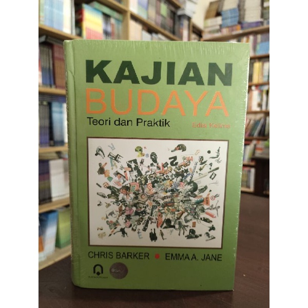 Jual Kajian Budaya Teori Dan Praktik Edisi Kelima Chris Barker