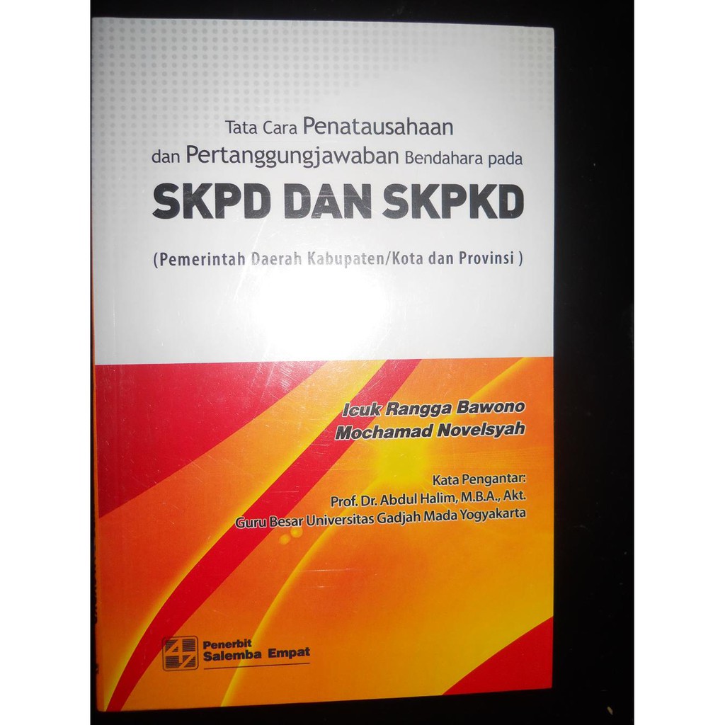Jual Tata Cara Penatausahaan dan Pertanggungjawaban Bendahara pada SKPD ...