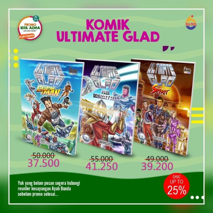 Jual Komik Komik Islami Ultimate Glad |Kekuatan Iman |Para Satria ...